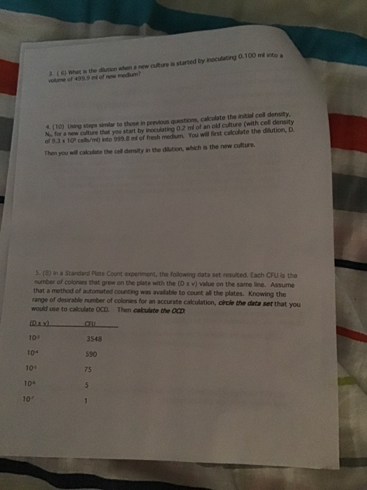 Solved in a standard plate count experiment was undertaken. | Chegg.com