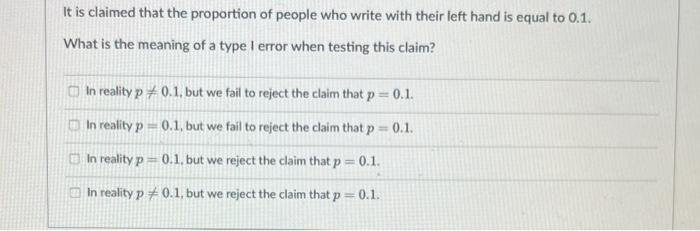 Solved It is claimed that the proportion of people who write | Chegg.com