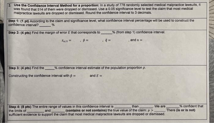 Solved 2. Use the Confidence Interval Method for a | Chegg.com