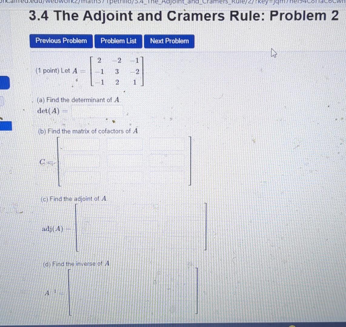 Solved 3.4 The Adjoint and Cramers Rule: Problem 2 (1 point) | Chegg.com