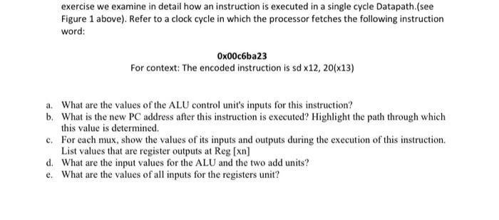 Solved exercise we examine in detail how an instruction is | Chegg.com