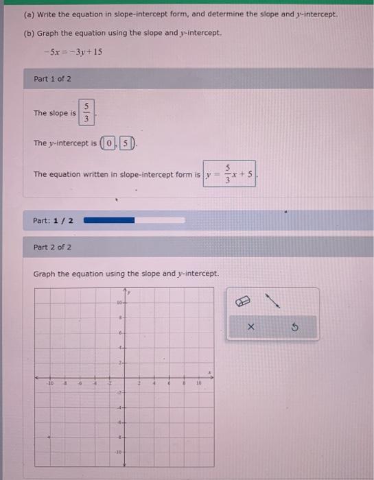 Solved (a) Write the equation in slope-intercept form, and | Chegg.com