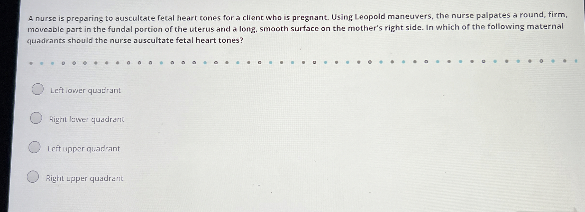 Solved A nurse is preparing to auscultate fetal heart tones | Chegg.com