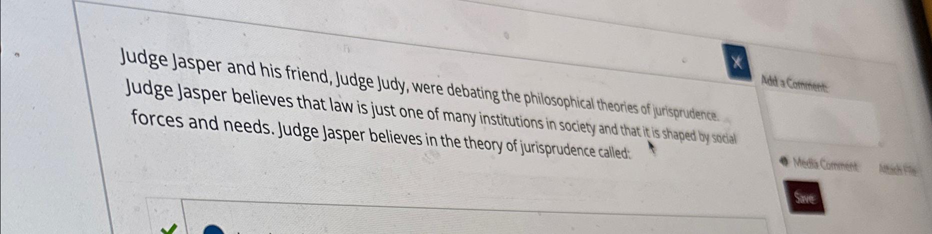Solved Judge Jasper and his friend, Judge Judy, were | Chegg.com
