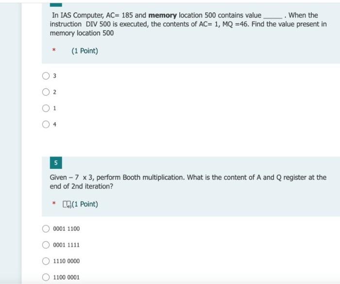 Solved In IAS Computer, AC=185 and memory location 500 | Chegg.com