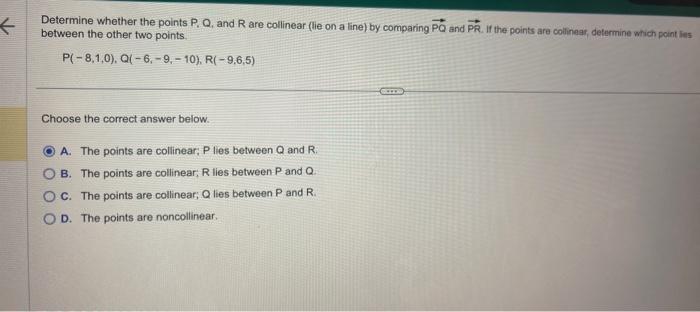 Solved Determine whether the points P,Q, and R are collinear | Chegg.com