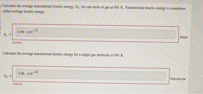 Solved Calculate the average translational kinetic energy, | Chegg.com