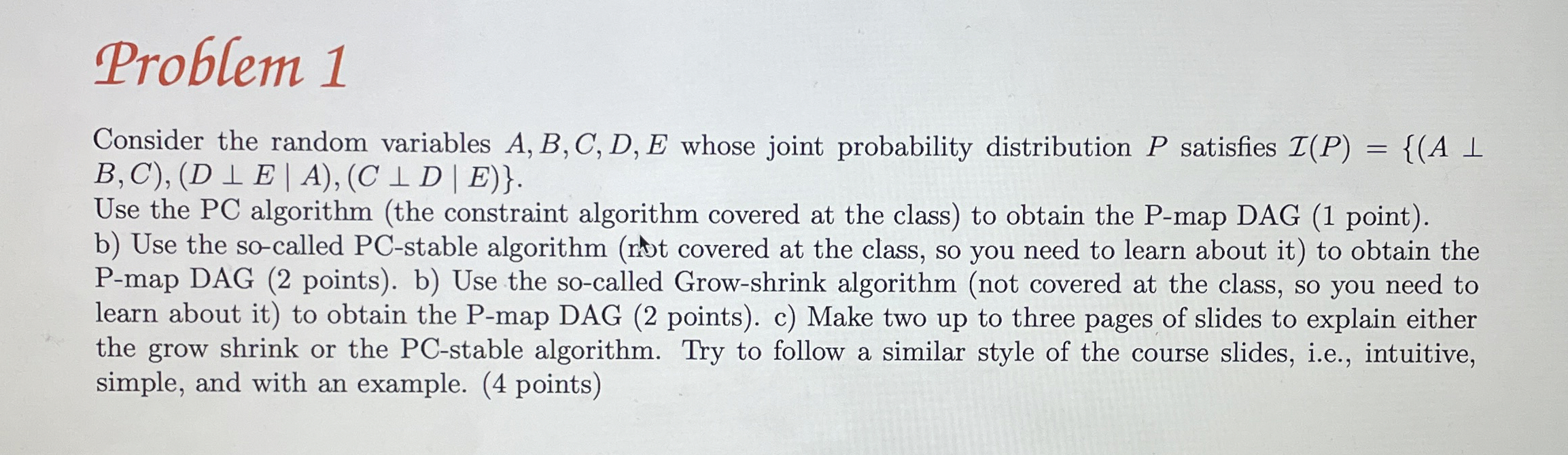 Solved by an EXPERT Problem 1Consider the random variables A,B,C,D,E | Chegg.com