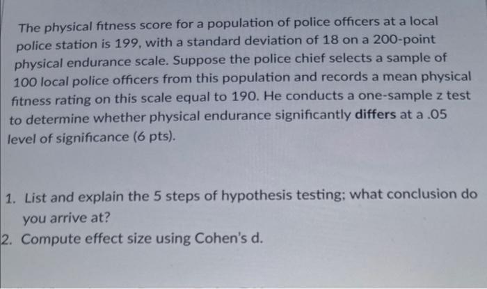 Solved The physical fitness score for a population of police | Chegg.com