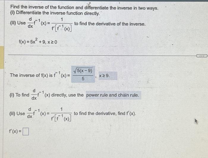 Solved Find the inverse of the function and differentiate | Chegg.com
