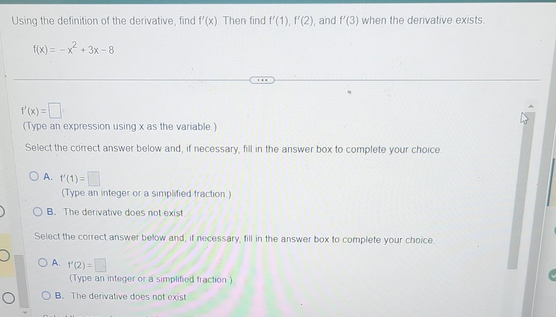 Solved Using the definition of the derivative, find f′(x). | Chegg.com