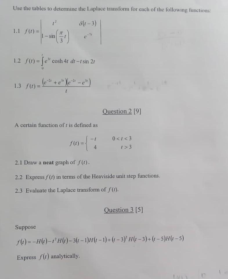 Solved Use the tables to determine the Laplace transform for | Chegg.com