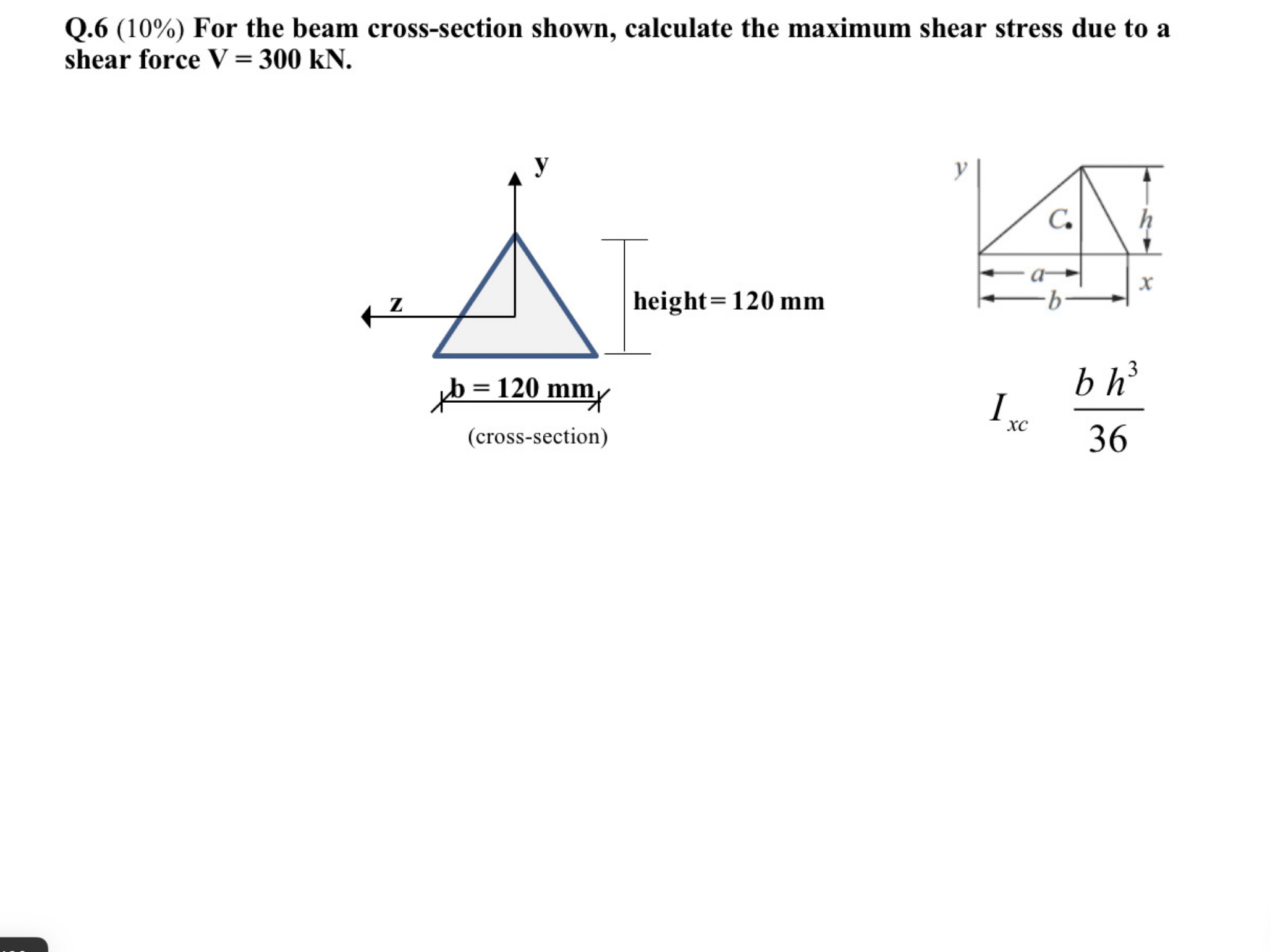 Solved Q. 6(10%) ﻿For the beam cross-section shown, | Chegg.com