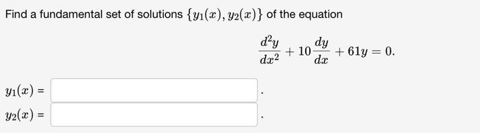 Solved Find a fundamental set of solutions {y1(x),y2(x)} of | Chegg.com