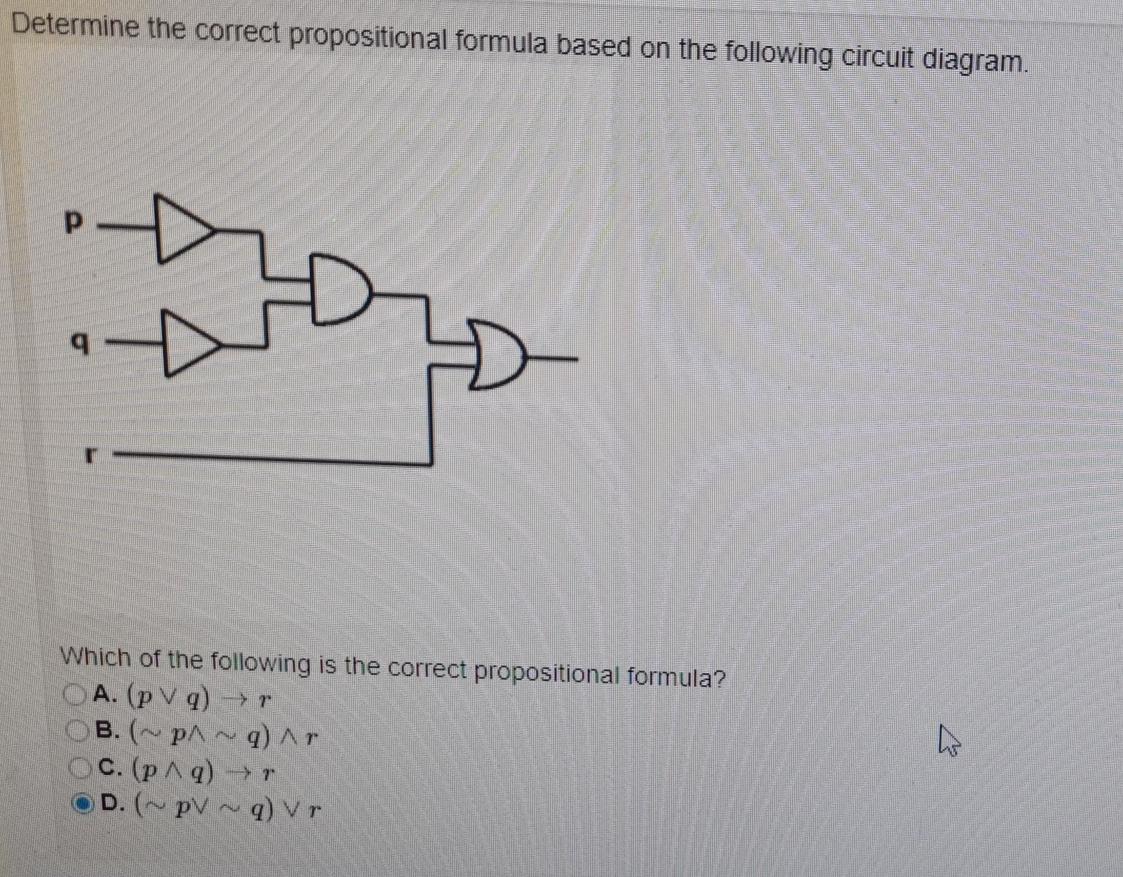 Solved Determine the correct propositional formula based on | Chegg.com