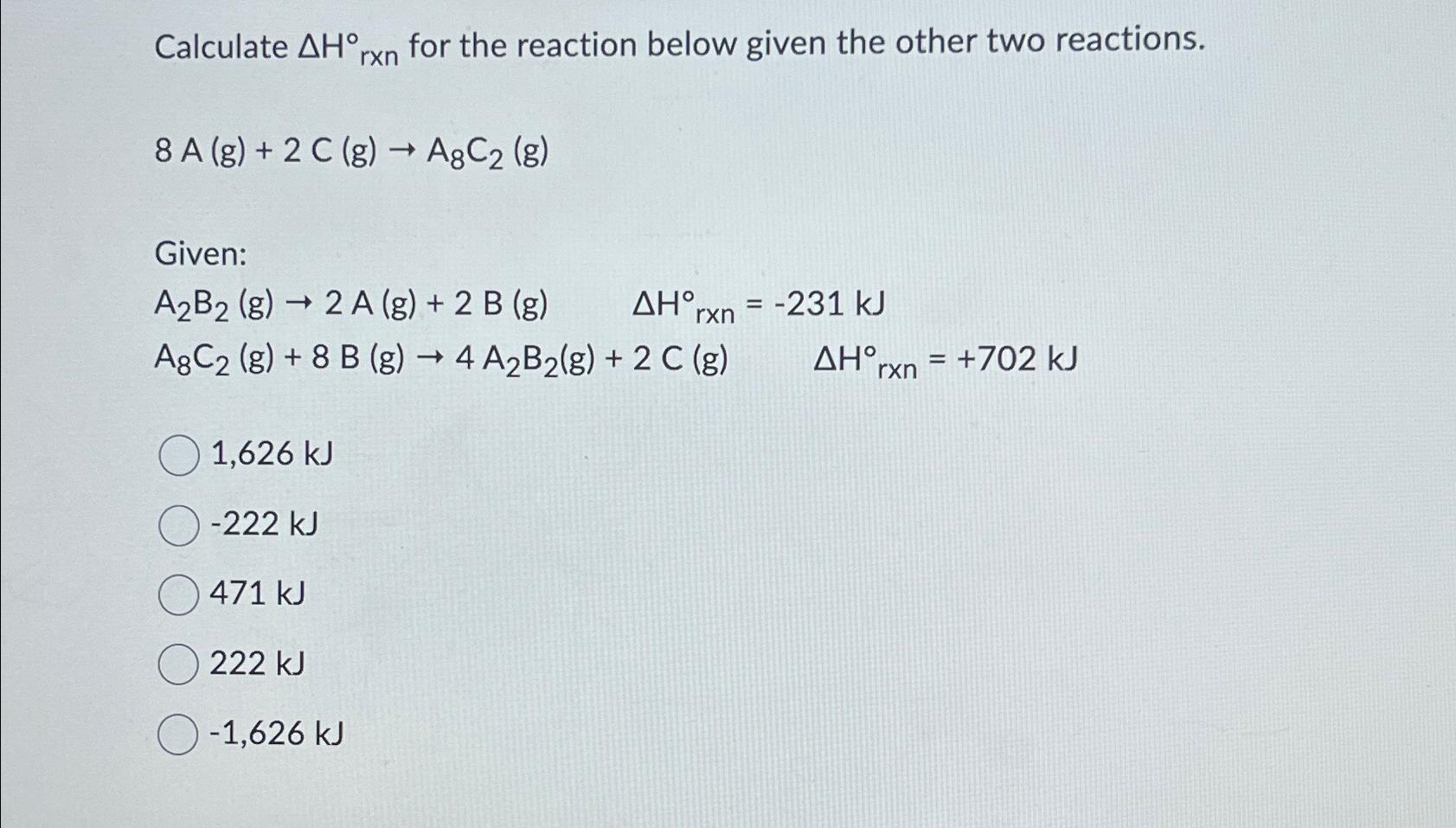 Solved Calculate ΔH°?rxn ﻿for the reaction below given the | Chegg.com