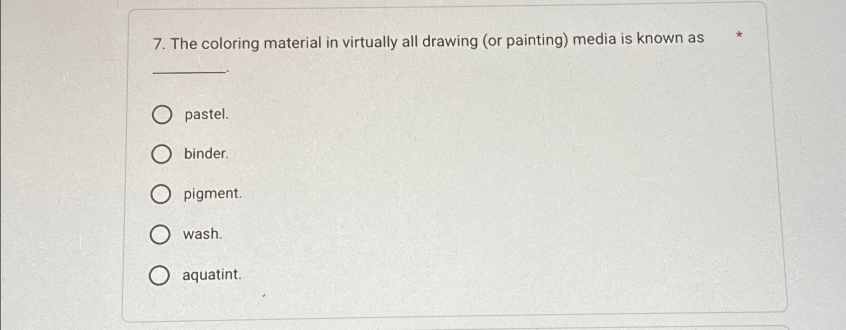 Solved The coloring material in virtually all drawing (or | Chegg.com