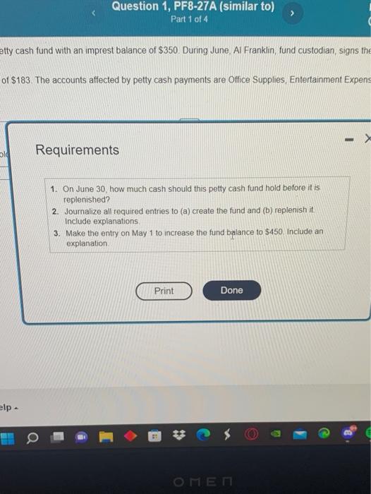 Solved cash fund with an imprest balance of $350 During June | Chegg.com