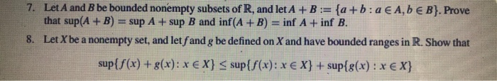 Solved Let A and B be bounded nonempty subsets of R, and let | Chegg.com