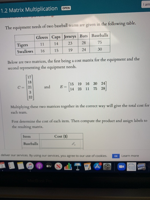 Solved I am 1.2 Matrix Multiplication OPEN The equipment | Chegg.com