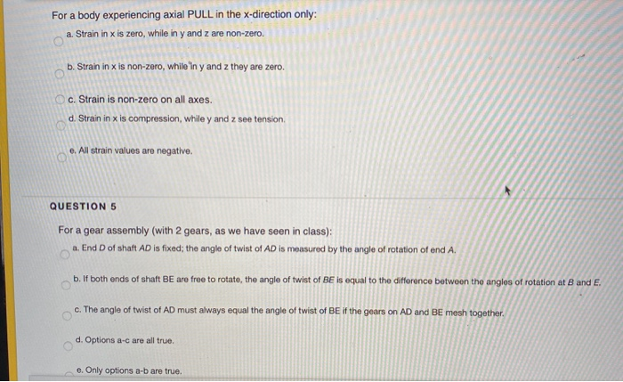 Solved For a body experiencing axial PULL in the x-direction | Chegg.com