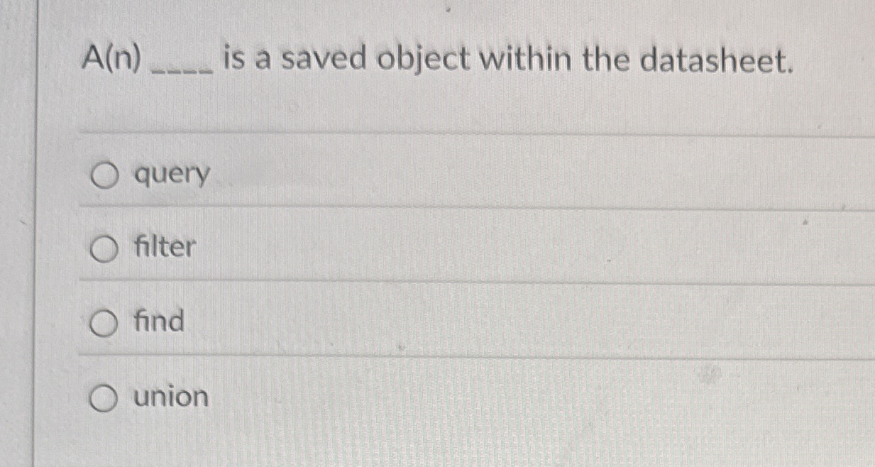 Solved A(n) q, ﻿is a saved object within the | Chegg.com