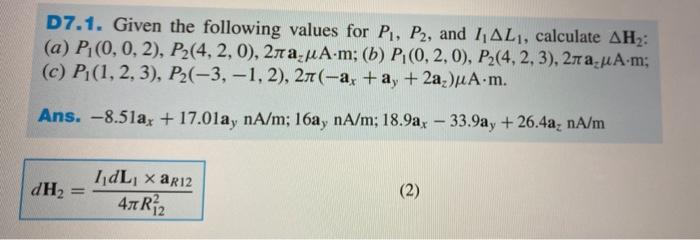 Solved D7.1. Given the following values for P1,P2, and | Chegg.com