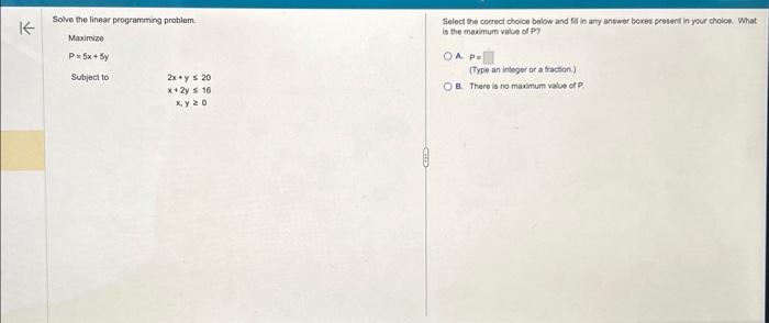 Solved Solve the linear programming problem. Maximize | Chegg.com