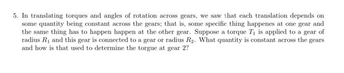 Solved 5. In translating torques and angles of rotation | Chegg.com