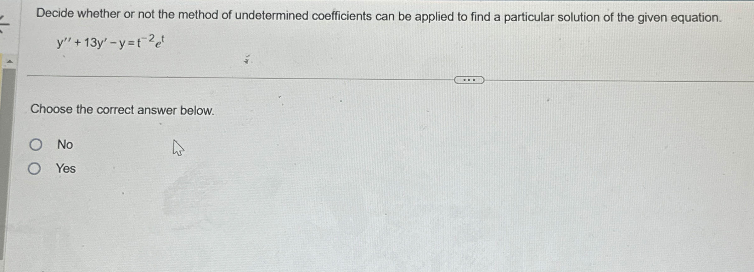 Decide whether or not the method of undetermined | Chegg.com