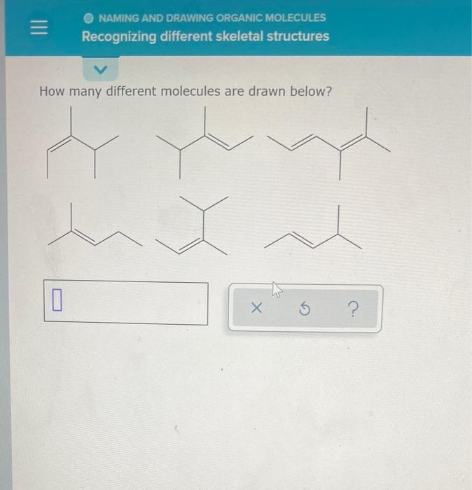 Solved O NAMING AND DRAWING ORGANIC MOLECULES Recognizing | Chegg.com