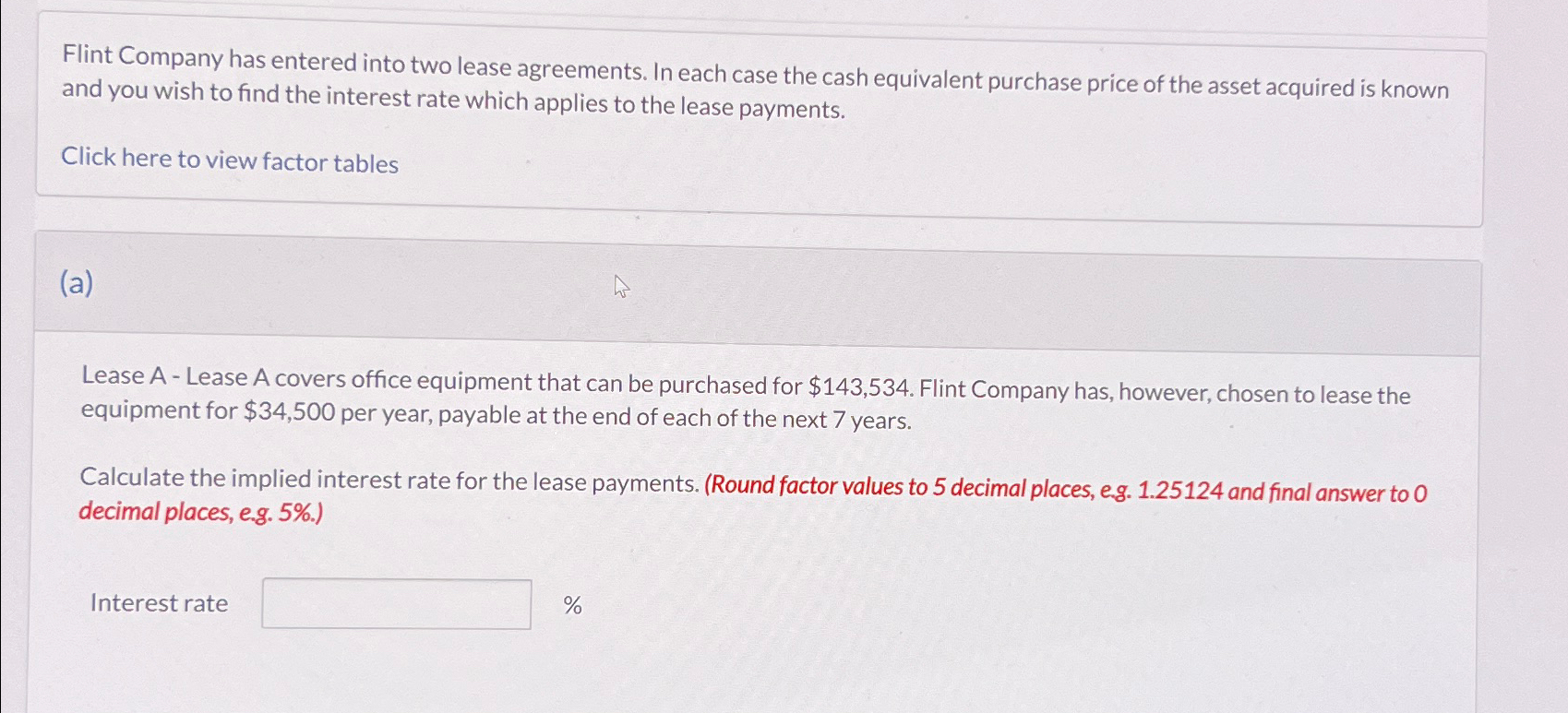 Solved Flint Company has entered into two lease agreements. | Chegg.com