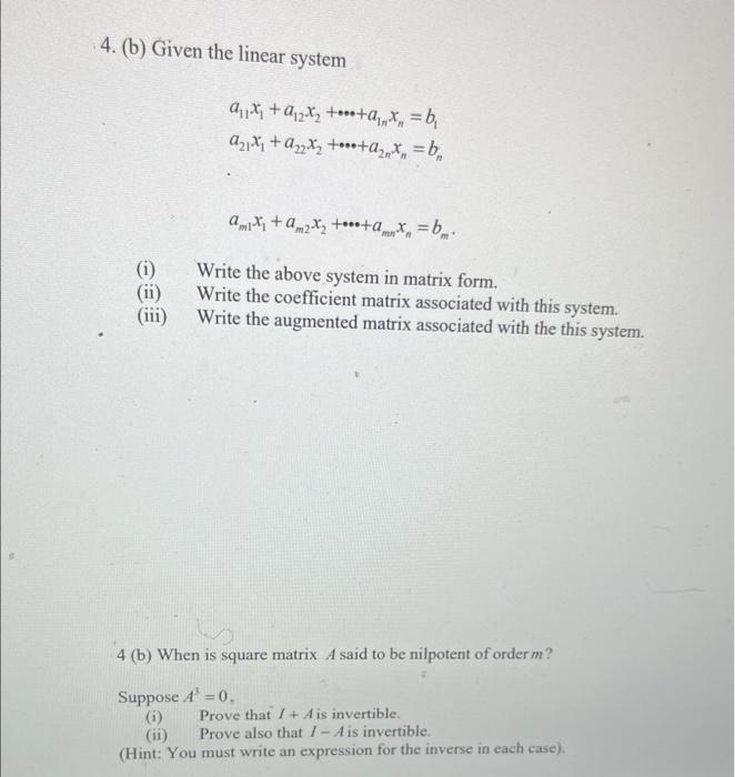 Solved 4. (b) Given the linear system | Chegg.com