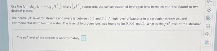 Solved Use the formula pH=−log[H+], where [H+]represents the | Chegg.com