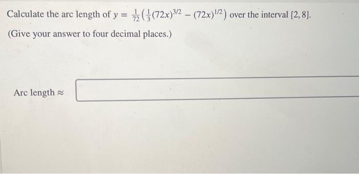 Solved Calculate the arc length of | Chegg.com