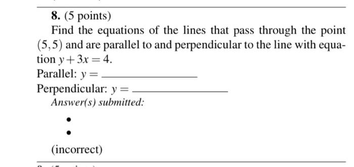 Solved 8. (5 points) Find the equations of the lines that | Chegg.com