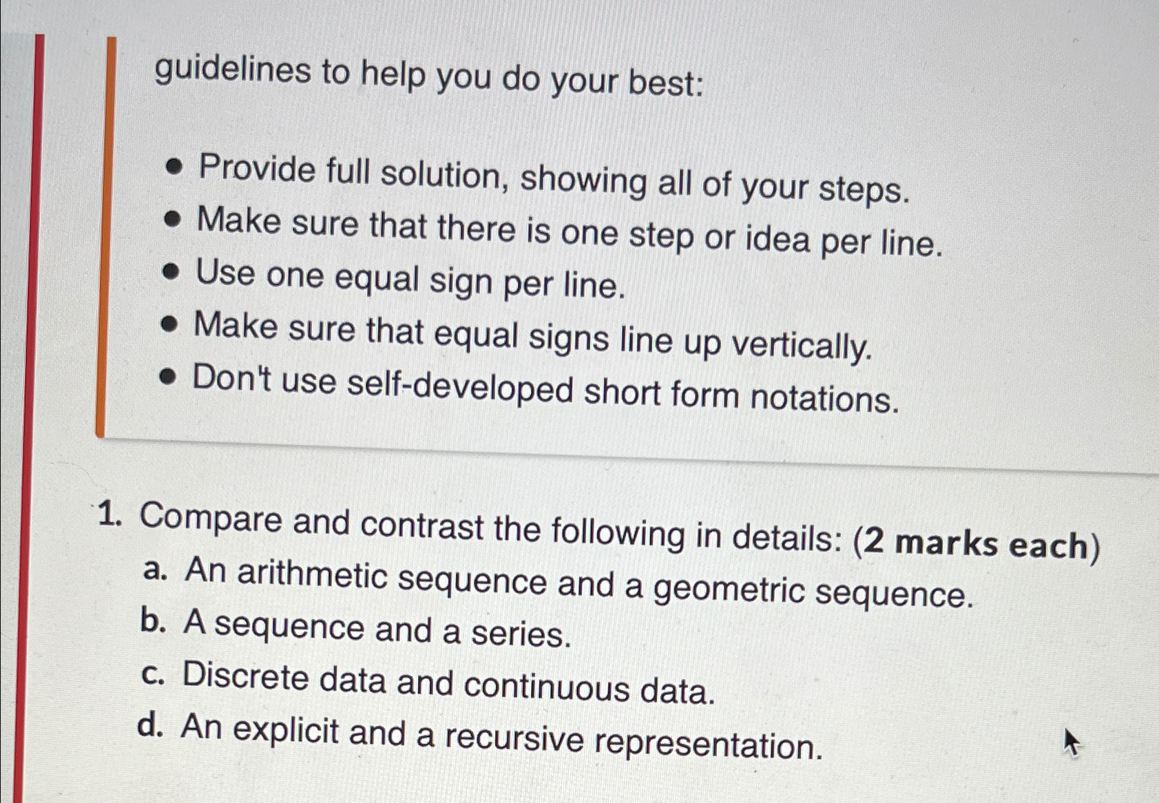 Solved guidelines to help you do your best:Provide full | Chegg.com