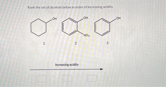 Solved Rank the set of alcohols below in order of increasing | Chegg.com