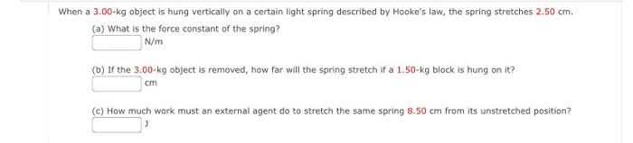 Solved When a 3.00-kg object is hung vertically on a certain | Chegg.com