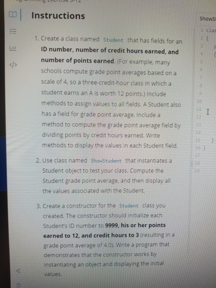 Solved | Instructions Shows clas 5/ 1. Create a class named | Chegg.com