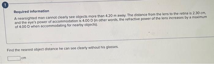 Solved Required information A nearsighted man cannot clearly | Chegg.com