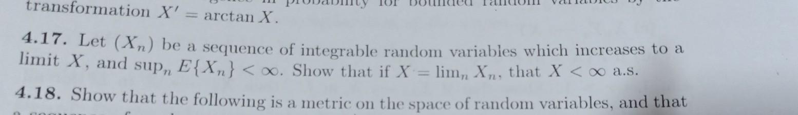 transformation X'. = arctan X 4.17. Let (Xn) be a | Chegg.com