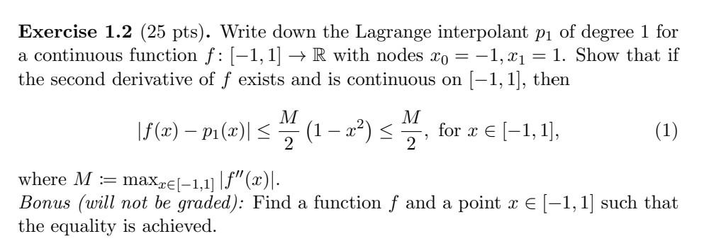 Exercise 1.2 (25 pts). Write down the Lagrange | Chegg.com