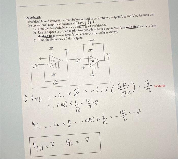 Solved Question\#1. The bistable and integrator circuit | Chegg.com