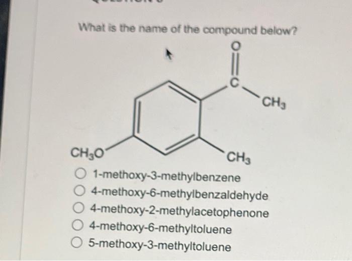 Solved What is the name of the compound below? | Chegg.com