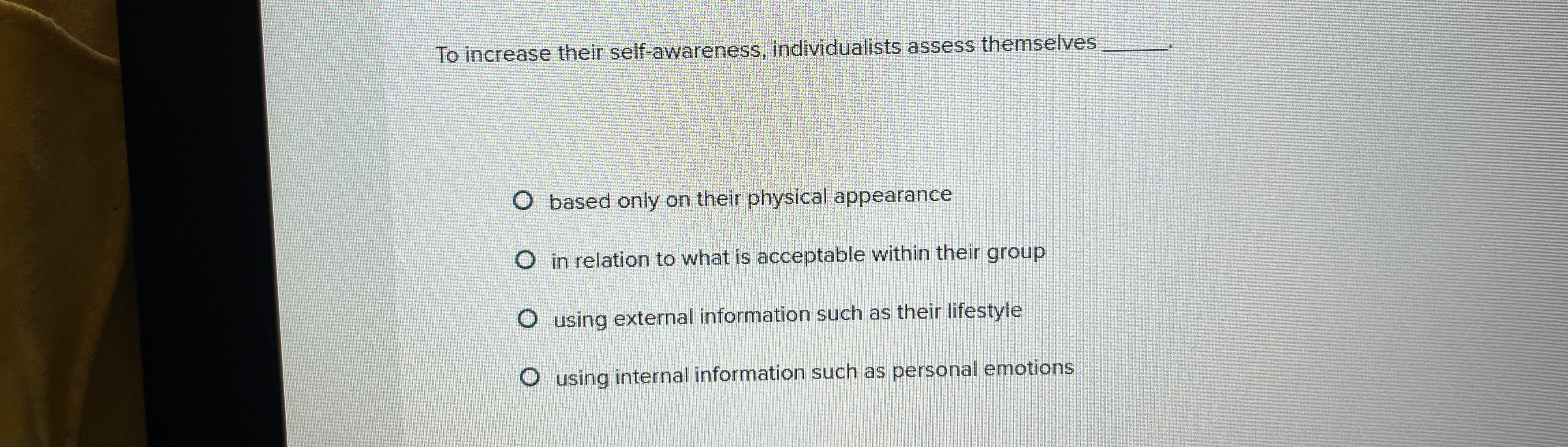 Solved To increase their self-awareness, individualists | Chegg.com