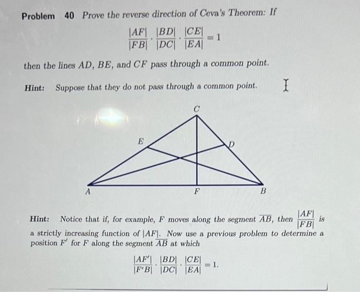 Solved Problem 40 Prove the reverse direction of Ceva's | Chegg.com