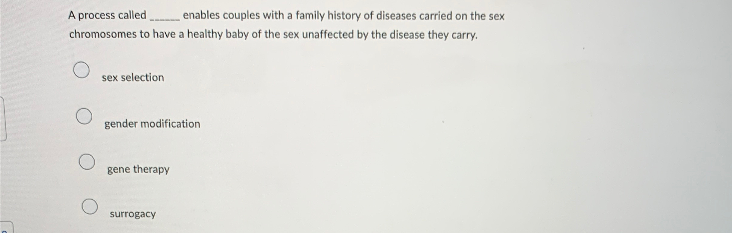 Solved A process called ﻿enables couples with a family | Chegg.com