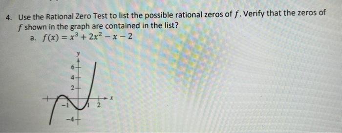 Solved use the rational Zero Test to list the posible | Chegg.com