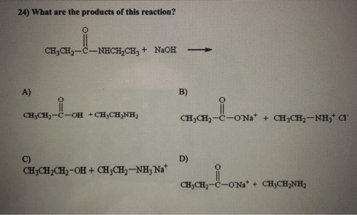 Solved 24) What are the products of this reaction? | Chegg.com
